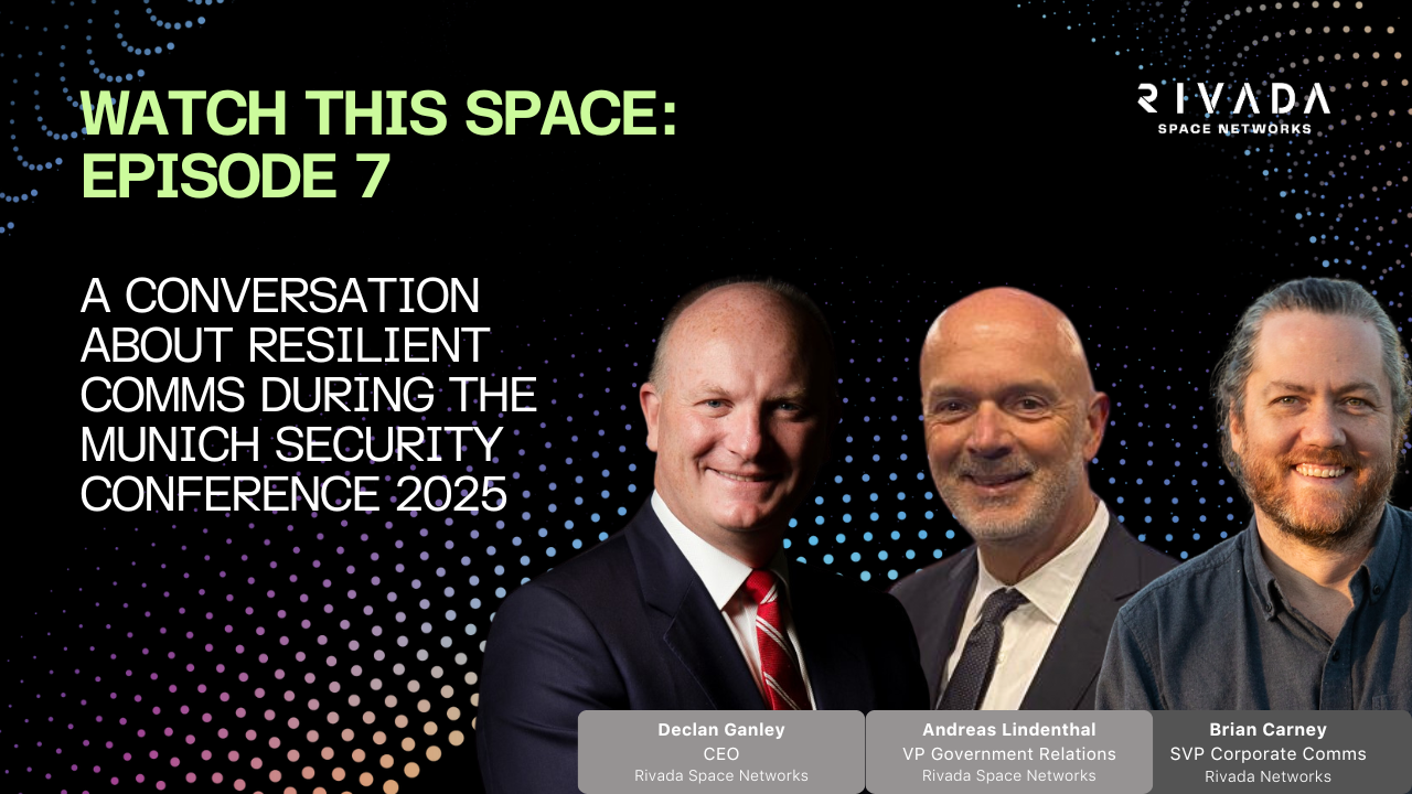 Watch This Space - Episodes — Rivada Space Networks