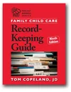 Family Child Care Record Keeping Guide - 9th Edition — Taking Care of ...