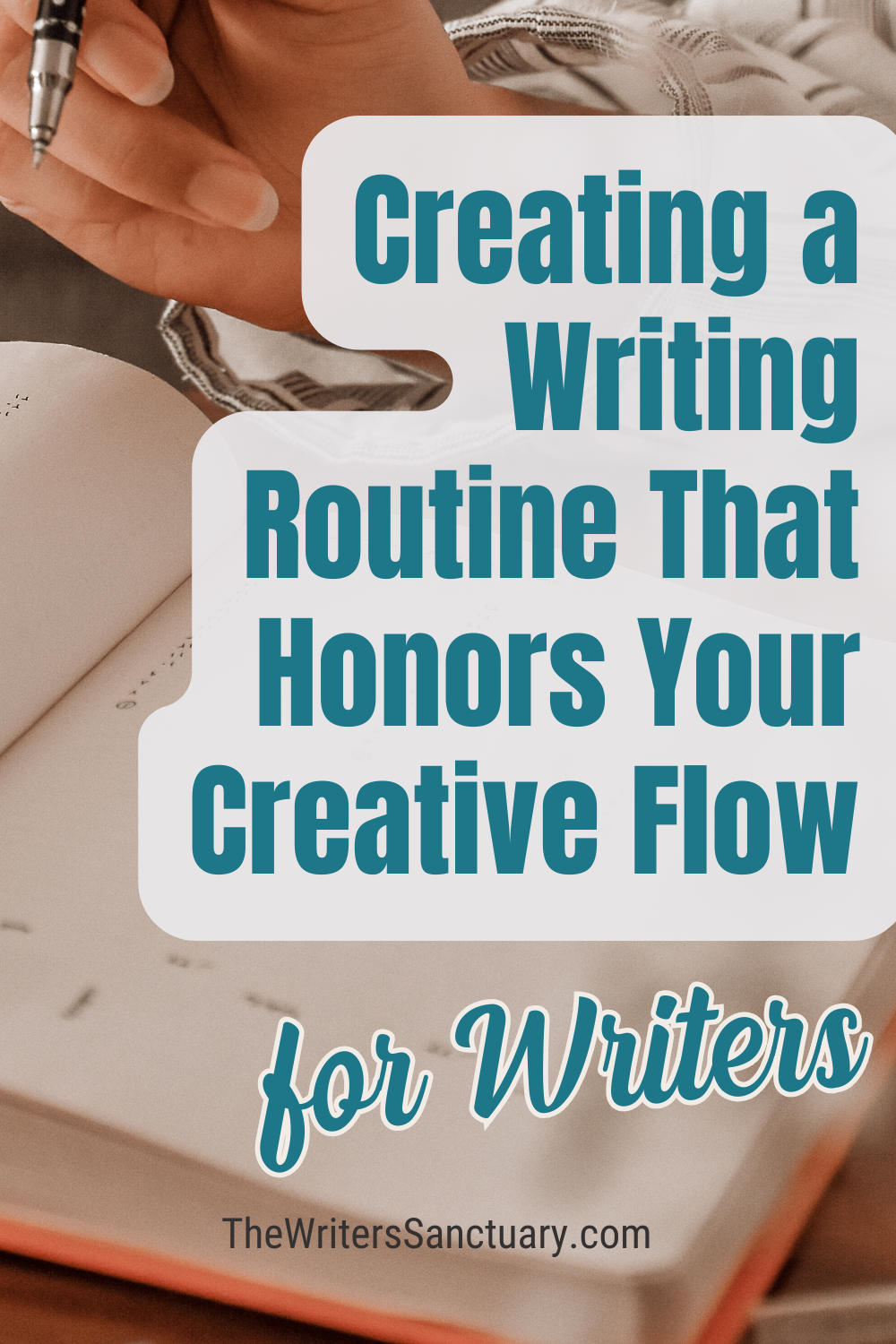 Creating a Writing Routine That Honors Your Creative Flow — Writer's ...