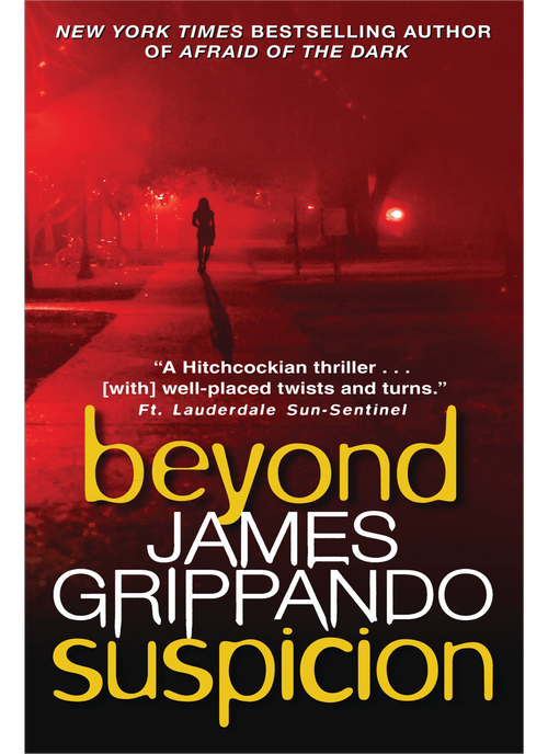 BEYOND SUSPICION — JAMES GRIPPANDO
