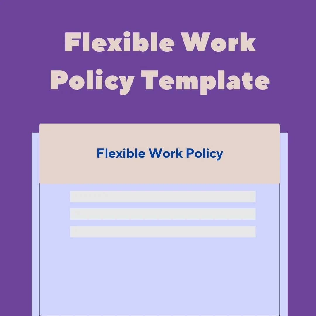 Flexible Work Policy Template — Gender at Work