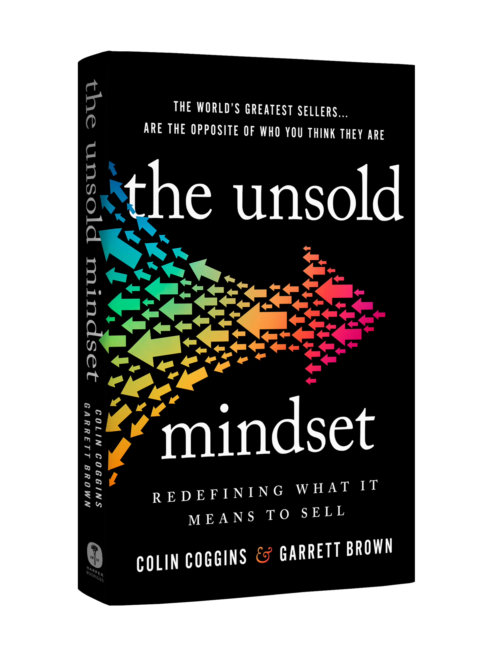 The Unsold Mindset – WSJ Bestselling Sales Mindset Book by Colin ...