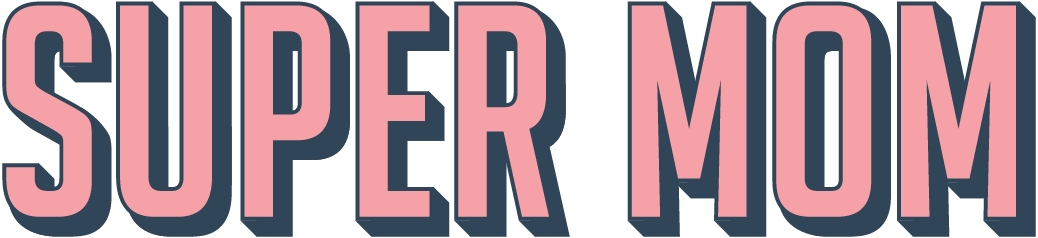 Super Mom — Colossal Impact