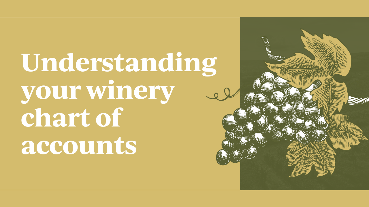 Breaking Down The Winery Chart of Accounts | Free Template! — Northwest ...