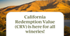 The California Redemption Value (CRV) for Wineries Guide — Northwest ...