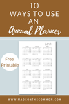 10 Ways to use a Year at a Glance Planner — Made on the Common