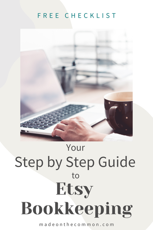 Etsy Bookkeeping | Your Step-by-Step guide to getting started — Made on ...