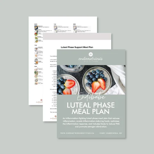 Endobabe Luteal Phase Meal Plan — Endometriosis Dietitian ...