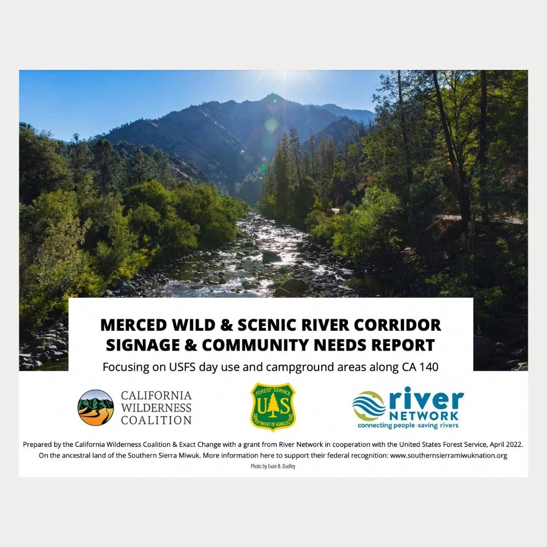 Merced Wild and Scenic River Signage and Community Needs Report — Upper ...