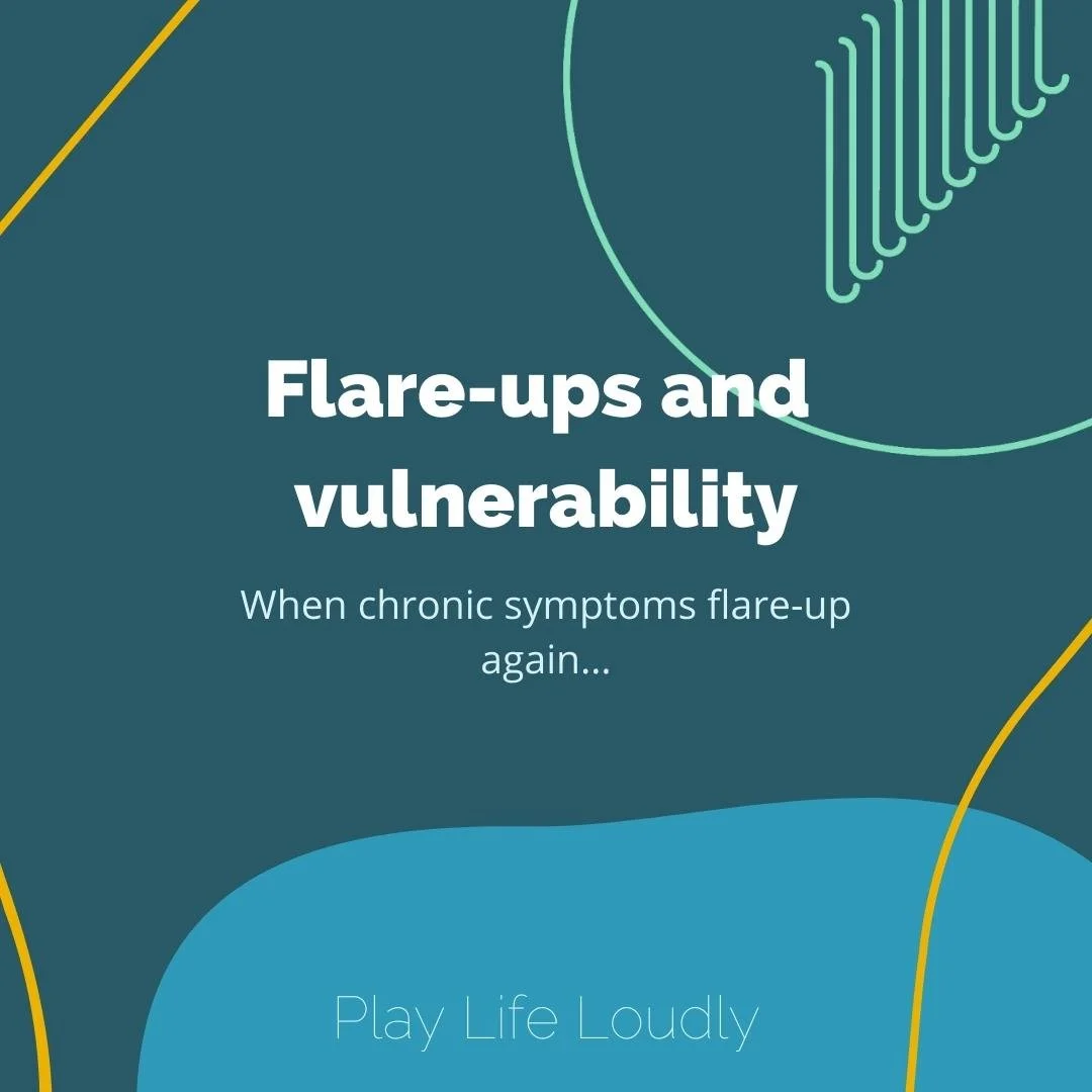 Flare-ups and vulnerability — Forte Performance & Physical Therapy