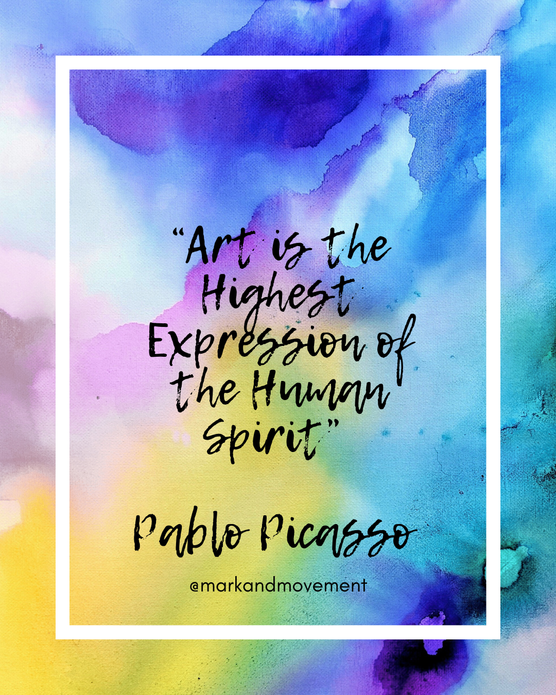 22 Inspiring Quotes About Art and Creativity — MARK AND MOVEMENT
