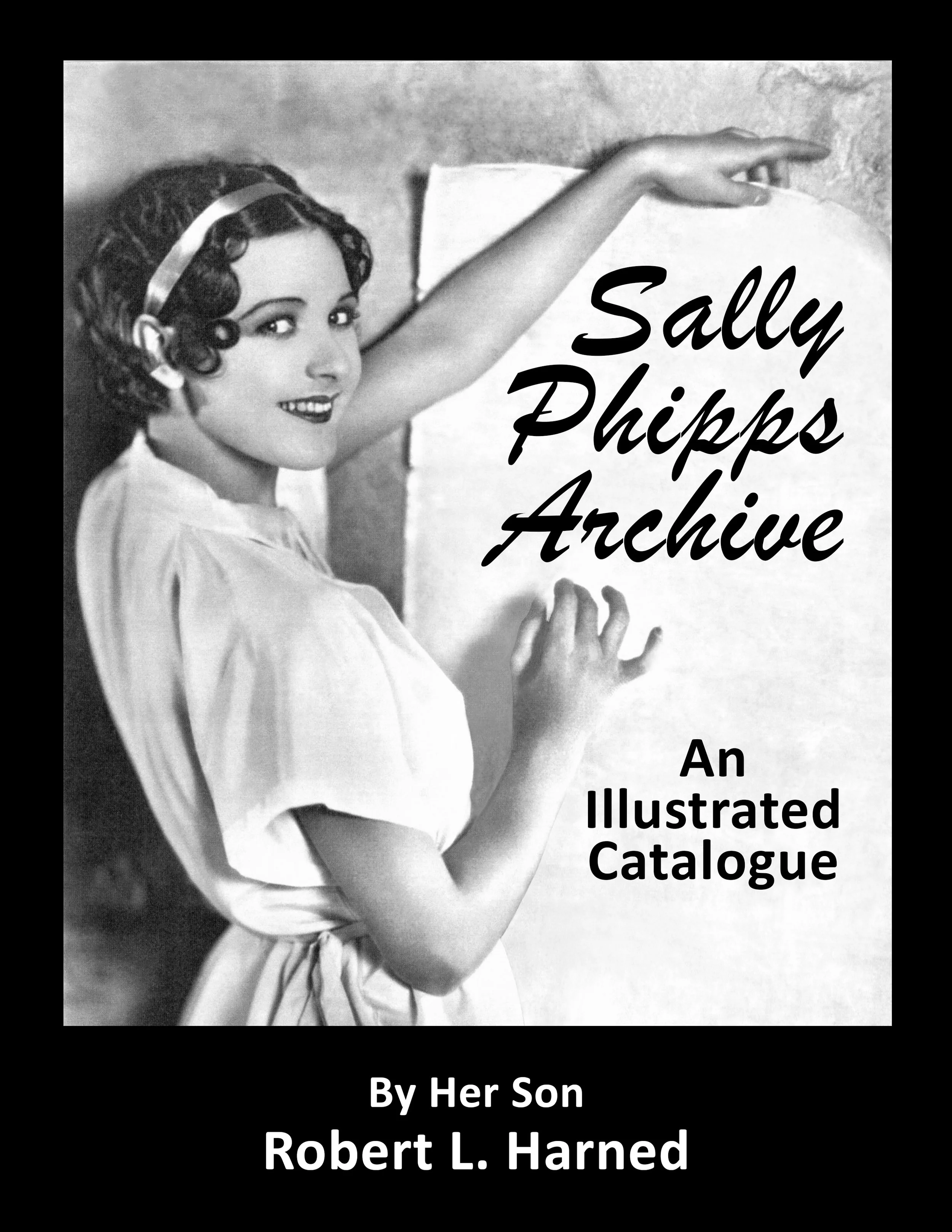 Sally Phipps Archive: An illustrated Catalogue, 2018 — Bob Harned Family