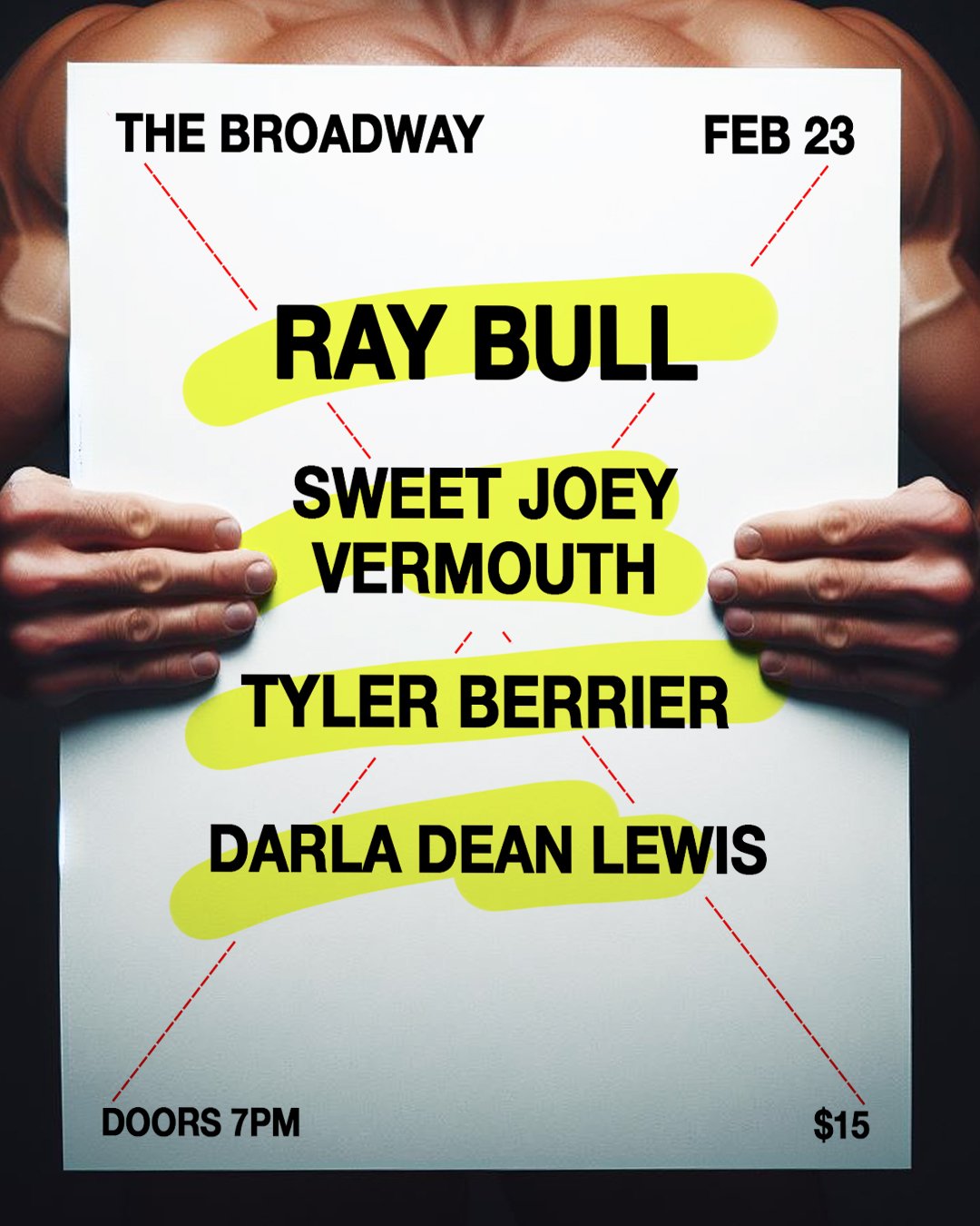 Ray Bull w/ Sweet Joey Vermouth, Tyler Berrier + Darla Dean Lewis — The ...