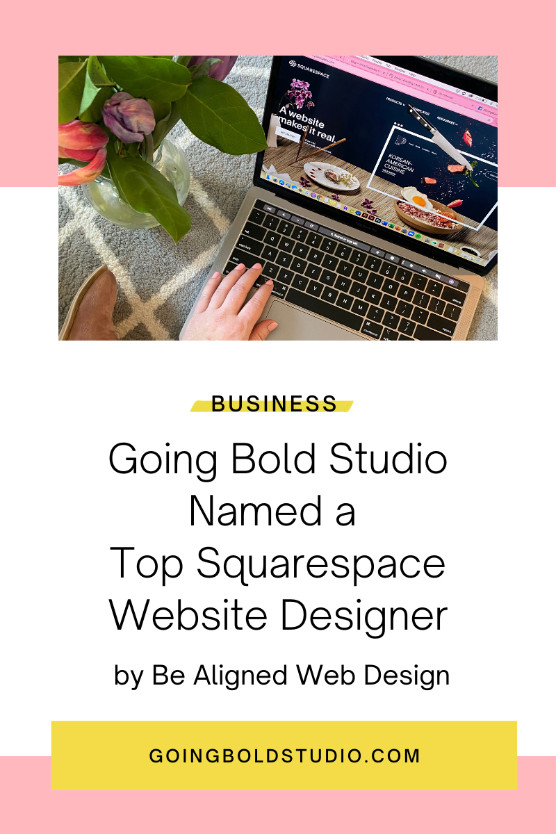 Going Bold Studio Named a Top Squarespace Website Designer — Going Bold ...