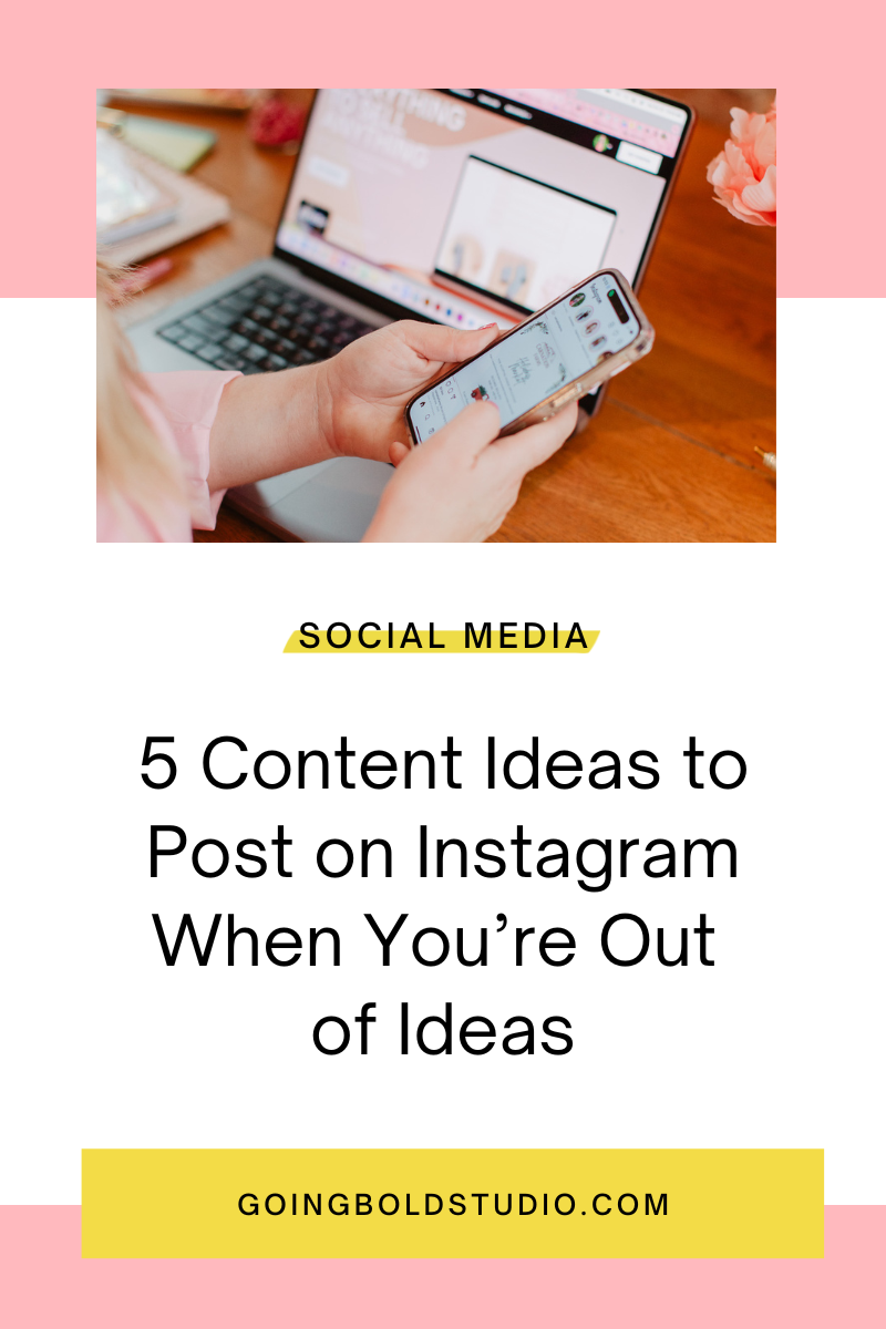 5 Content Ideas to Post on Instagram When You’re Out of Ideas — Going ...