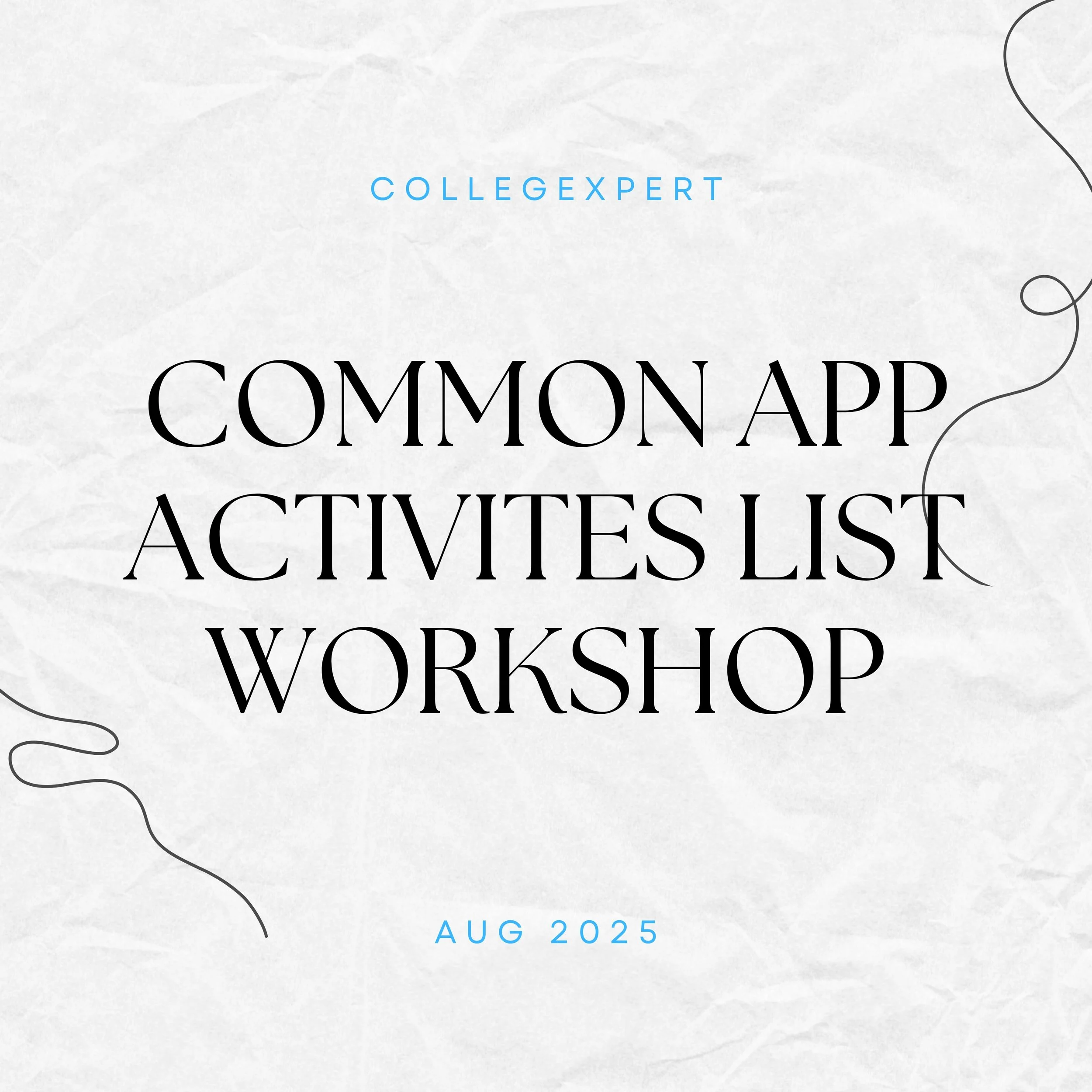 Common App Activities Workshop — Alexis College Expert