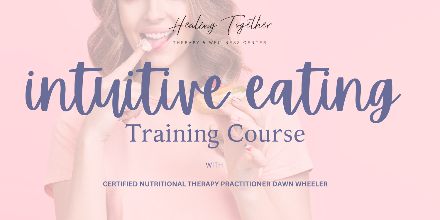 How to Become an Intuitive Eater — Online Therapy and Coaching for ...