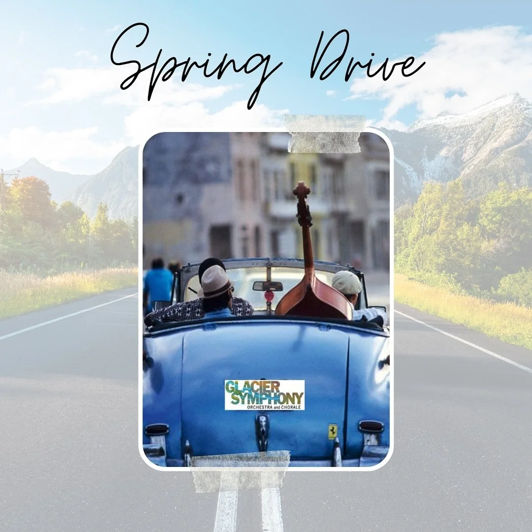 Glacier Symphony | Kalispell, MT