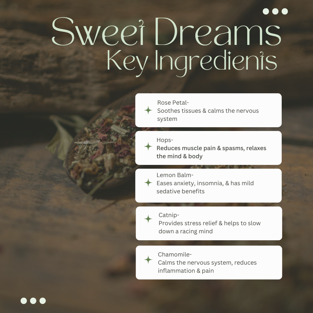 Sweet Dreams Tea — Tamarac Garden Family Farm
