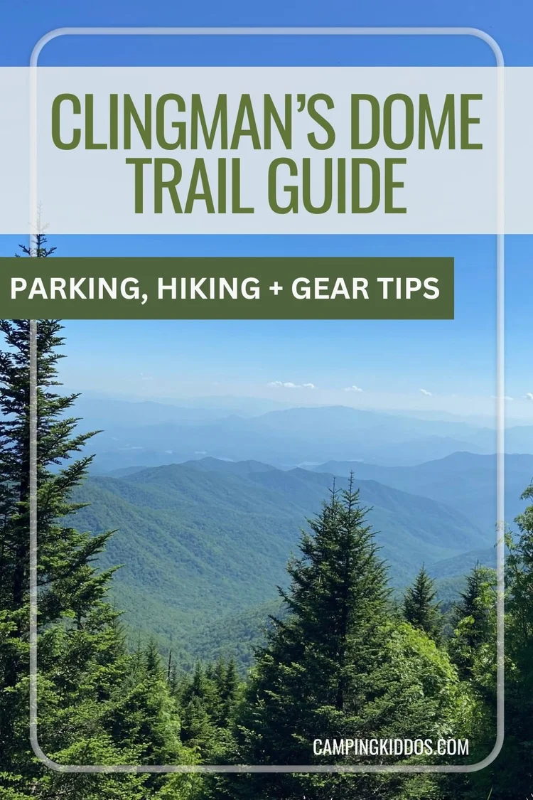 Clingman’s Dome Hike: A Complete Guide
