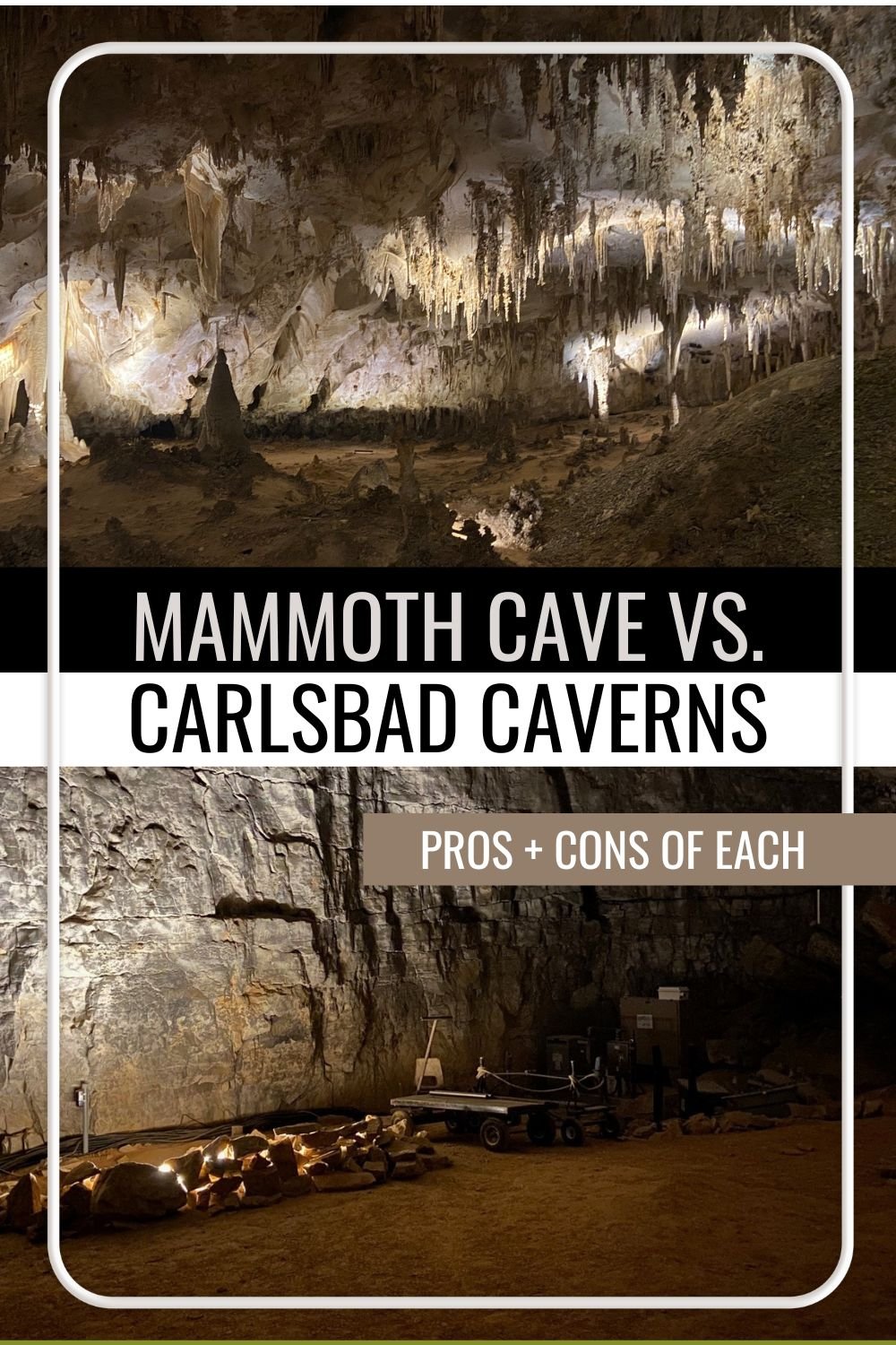 Carlsbad Caverns vs. Mammoth Cave: Which is Better?