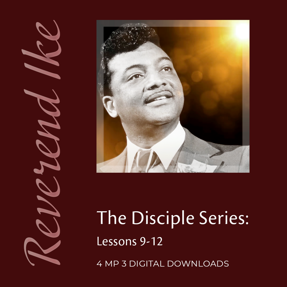 The Disciple Series — Reverend Ike