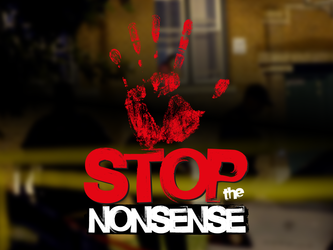 STOP THE NONSENSE