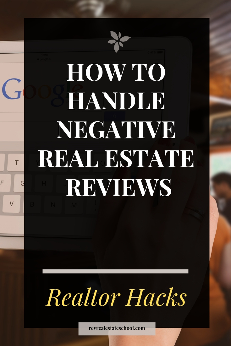 Handling Negative Real Estate Reviews