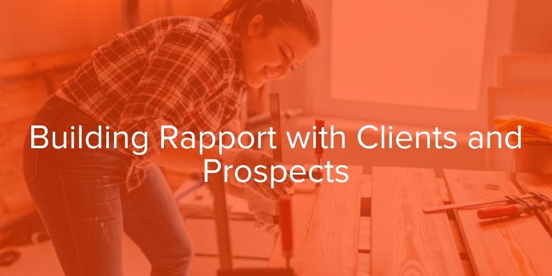 7 Tested Ways To Build Rapport With Clients | Rev Real Estate School