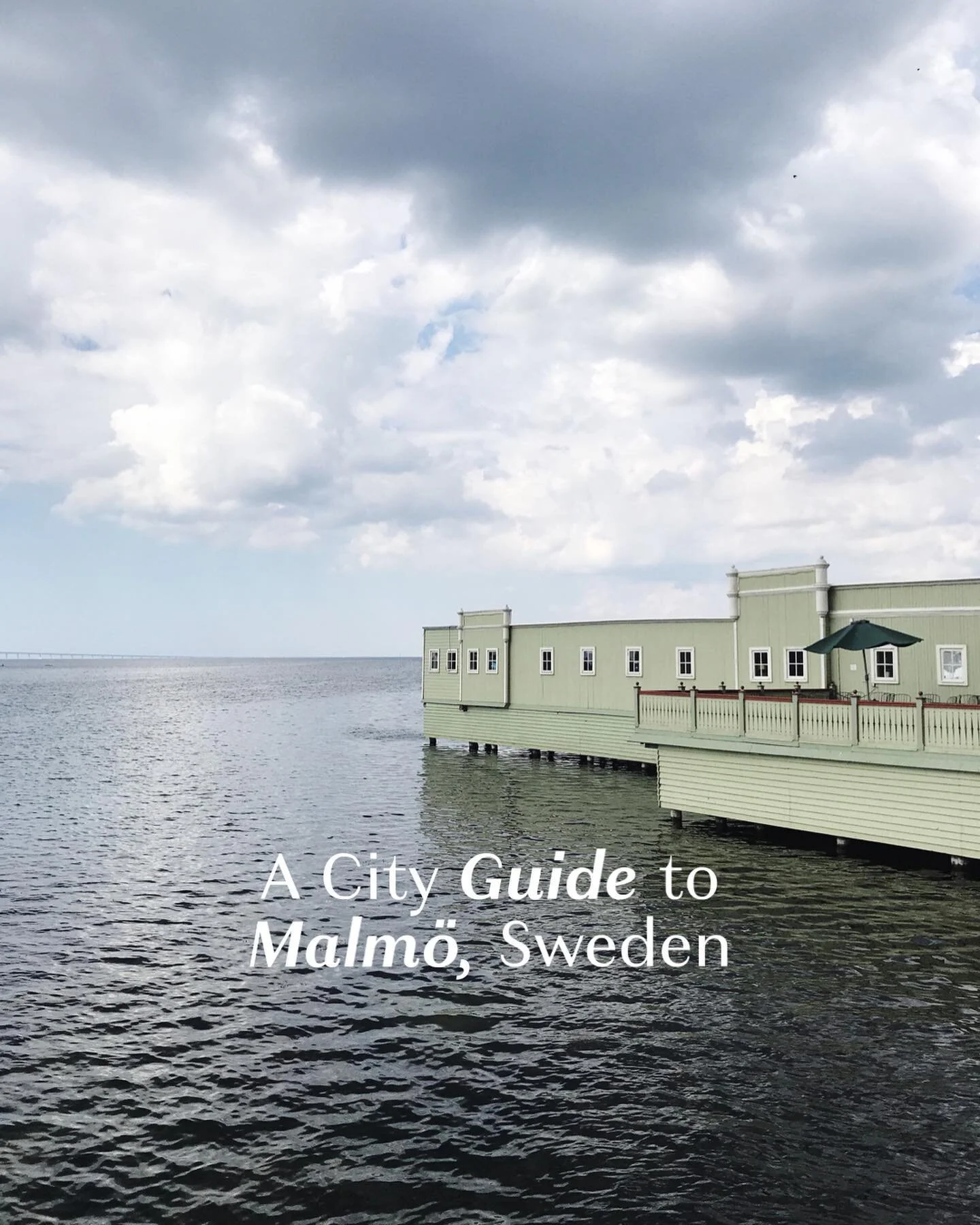 City Guide: Where to eat, fika, shop & swim in Malmö — Far & Close