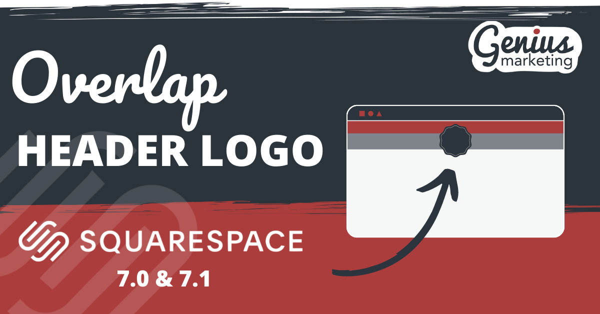 How to overlap the logo on squarespace websites | The Square Genius