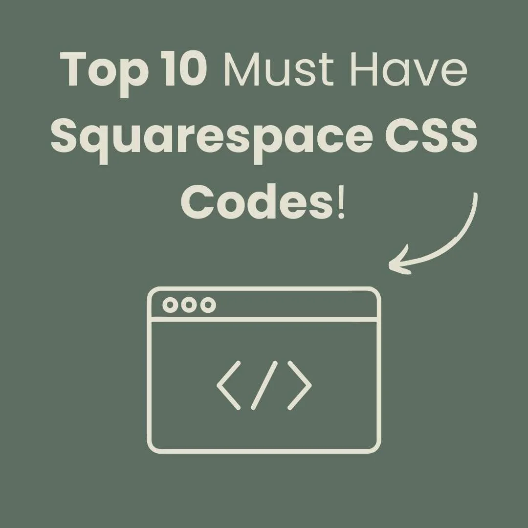 Top 10 Best Squarespace CSS codes! | The Square Genius