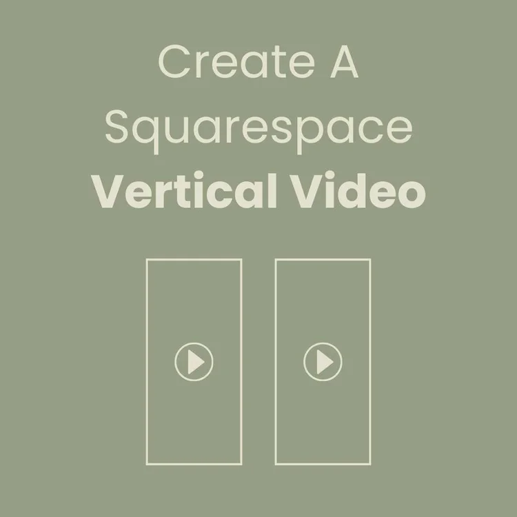 Create a Squarespace Vertical Video With CSS Code | The Square Genius