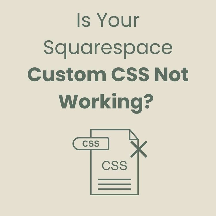 Is Your Squarespace Custom CSS Not Working? | Fix Your CSS | The Square Genius