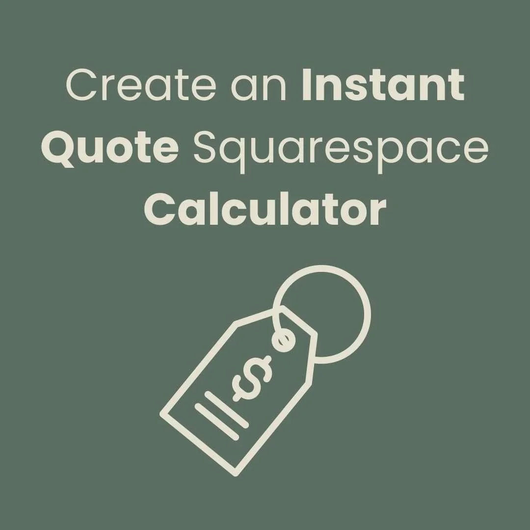 Create an Instant Quote Squarespace Calculator | The Square Genius