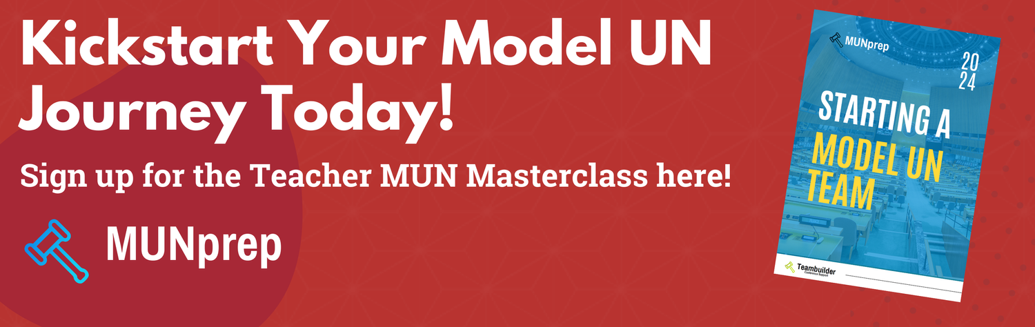 MUN Teacher Resources — MUNprep