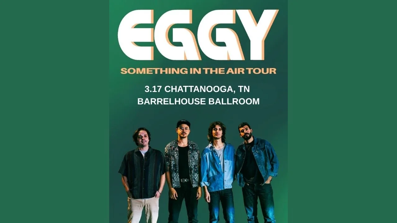 Eggy - Something In The Air Tour — Barrelhouse Ballroom