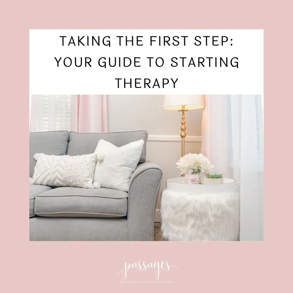 Taking the First Step: Your Guide to Starting Therapy — Passages