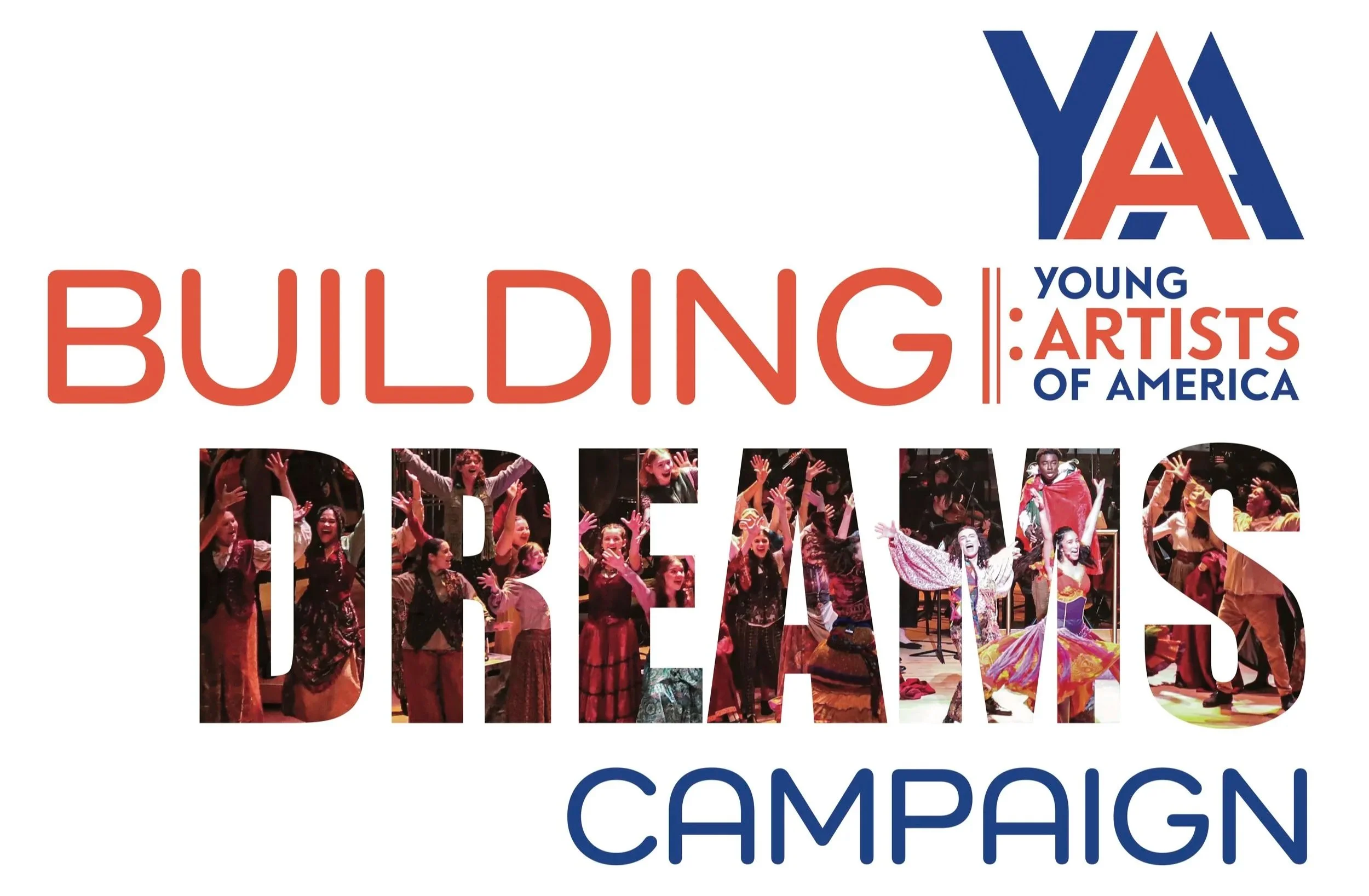 BUILDING DREAMS Campaign — Young Artists of America
