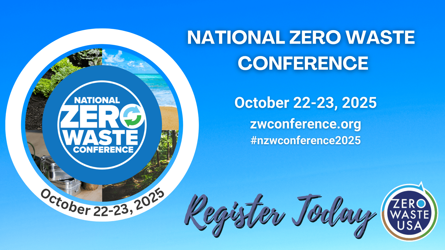 National Zero Waste Conference - Oct 22-23, 2025 — California Resource ...