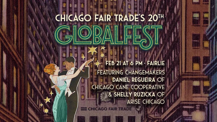 Chicago Fair Trade’s 20th Globalfest -2026 | The Curio