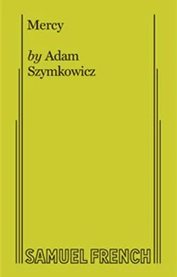 About — Official Website of Playwright, Adam Szymkowicz