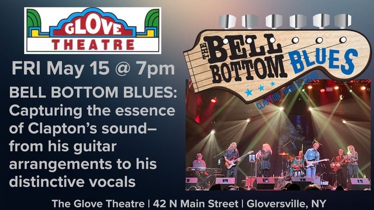 THE BELL BOTTOM BLUES: THE LIVE ERIC CLAPTON EXPERIENCE SHOW — The ...