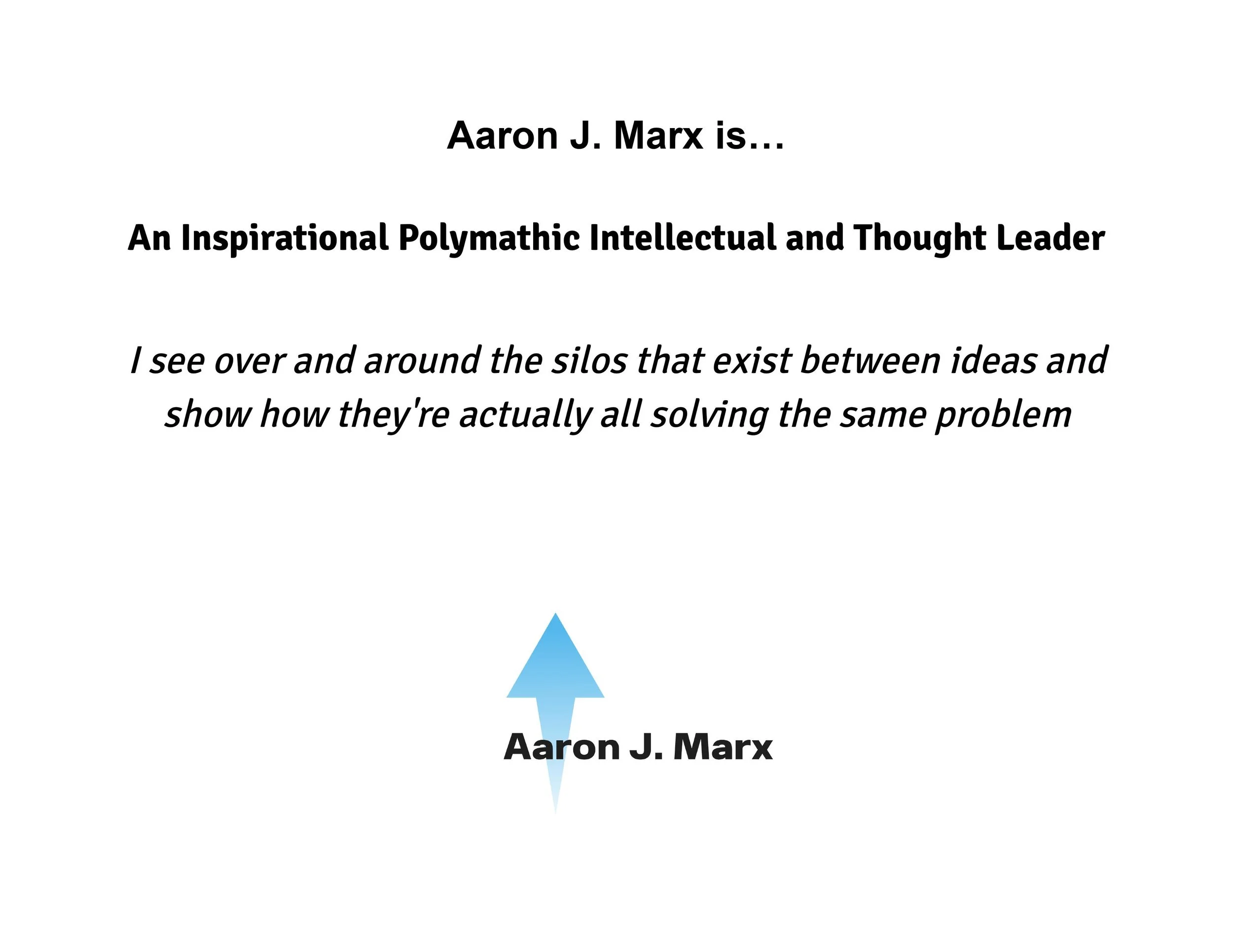 Aaron J. Marx is…(Part 2) — Aaron J. Marx, Executive Coach • Organizational Consultant ...