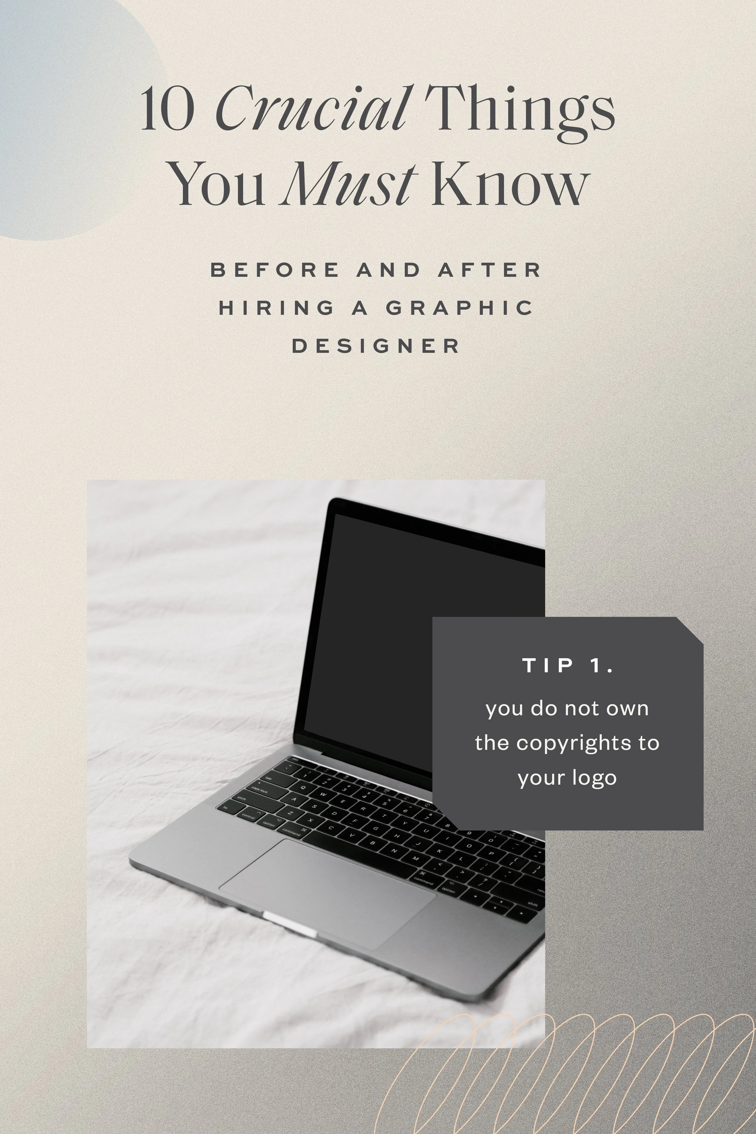 10 Crucial Things You Must Know BEFORE and AFTER Hiring a Graphic ...