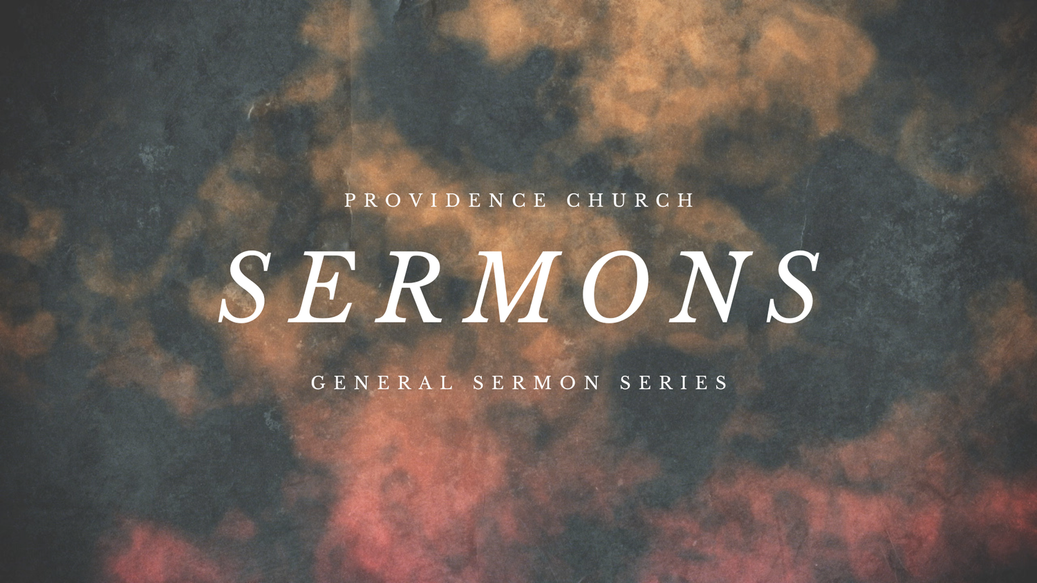 Sermons — Providence Church