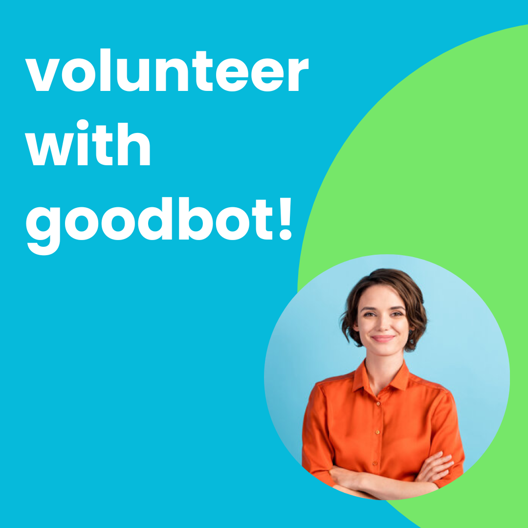 Volunteer With Us — goodbot