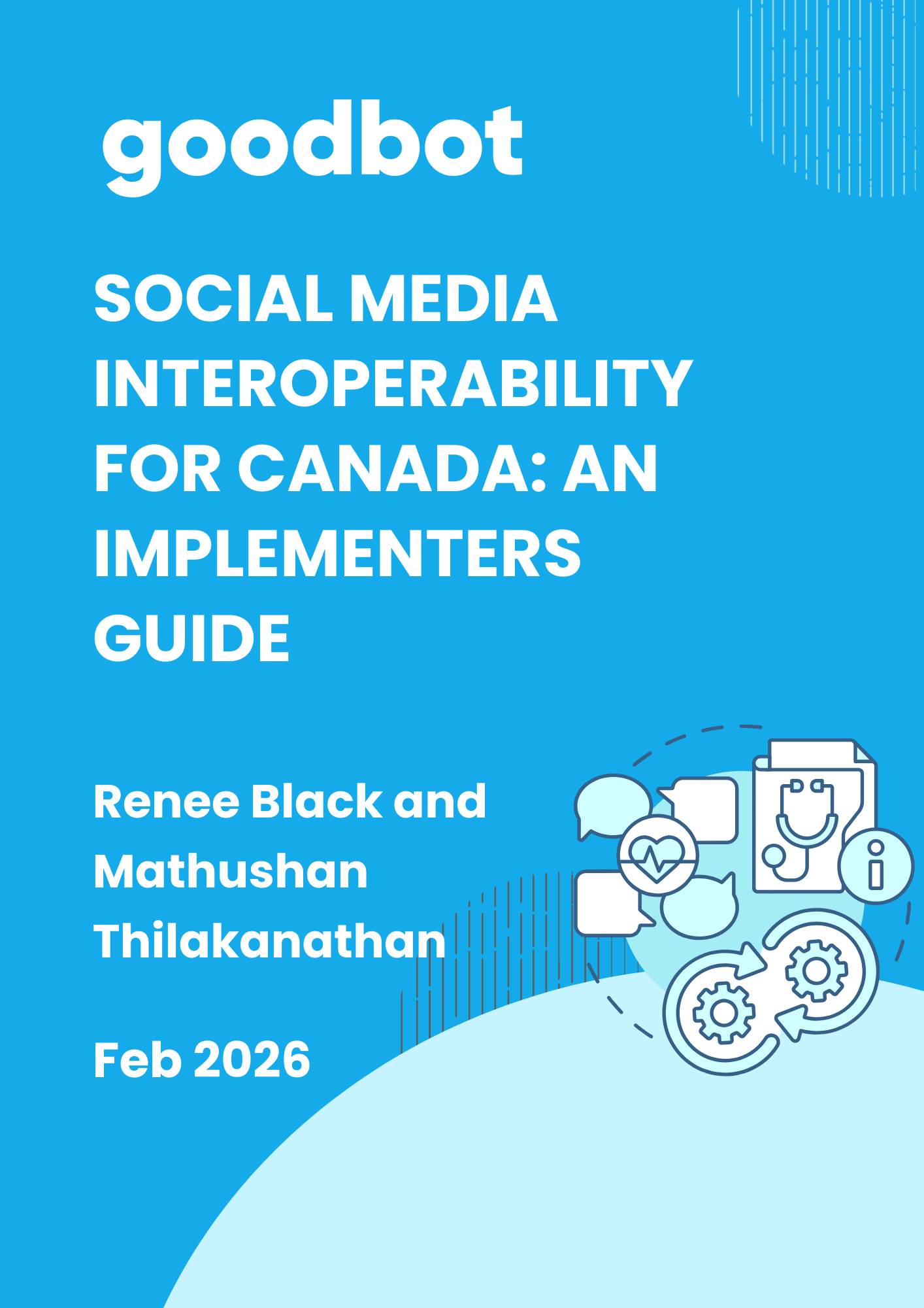 Social Media Interoperability for Canada: An Implementers Guide — goodbot