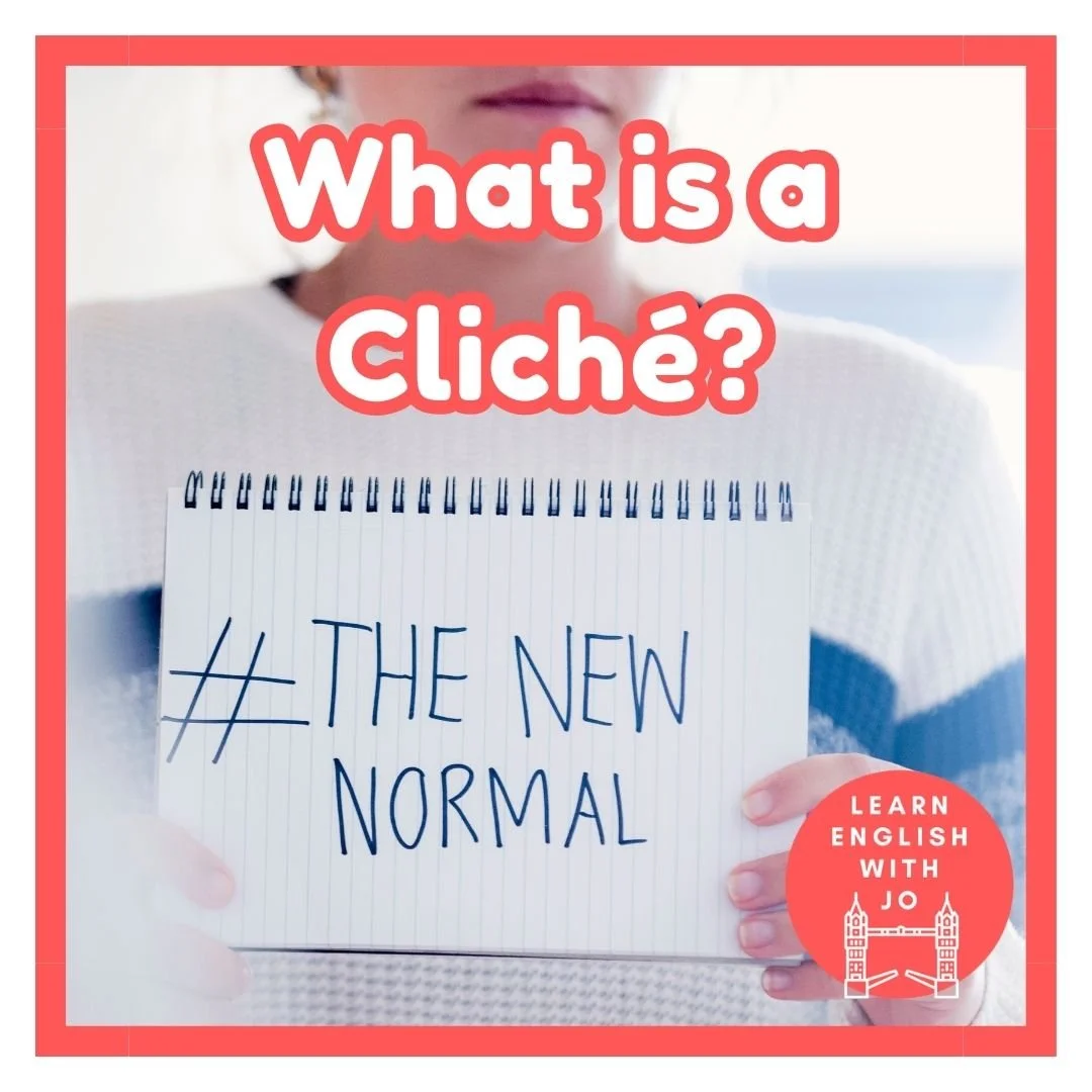 What is a cliché? — Learn English With Jo