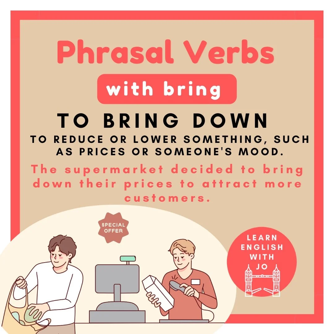 English phrasal verbs with bring. — Learn English With Jo